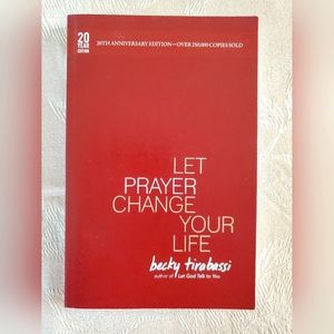 Other | Let Prayer Change Your Life 2th Anniversary Edition By Becky ...